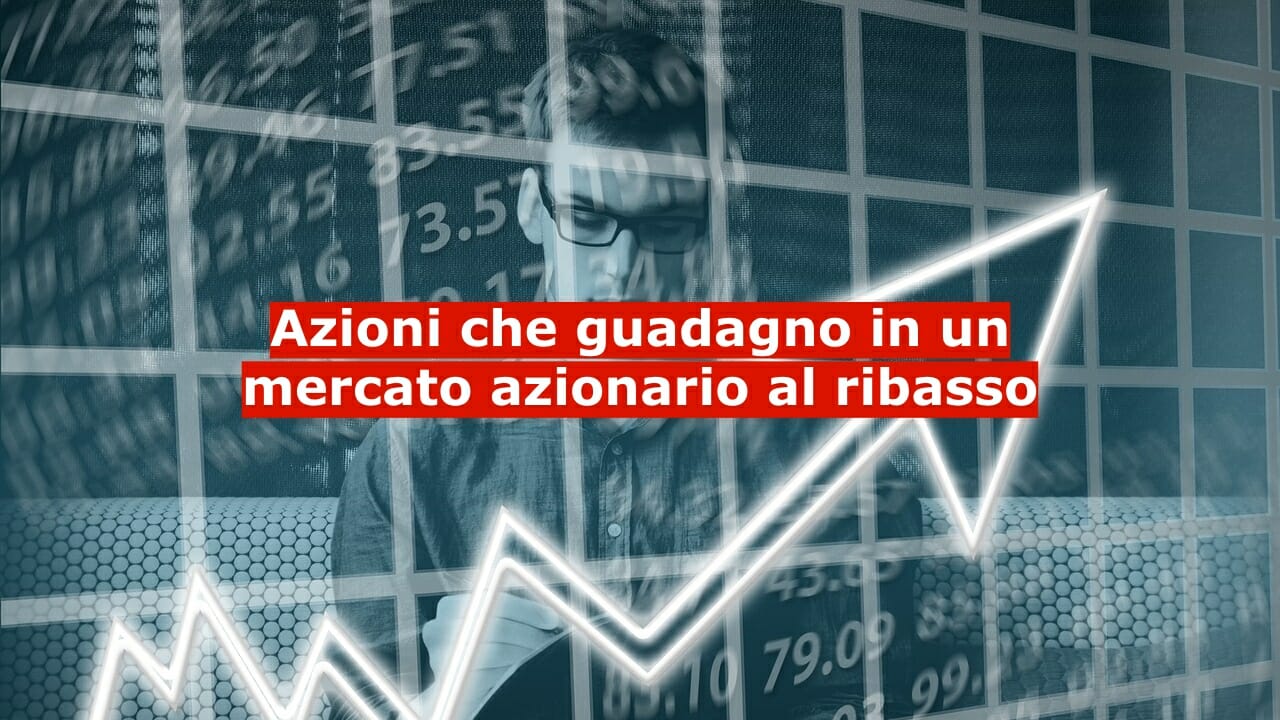 Guadagnare Sui Mercati Azionari O Non Perdere Troppo Quando